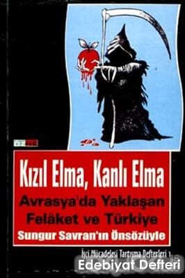 Kızıl Elma, Kanlı Elma Avrasya’da Yaklaşan Felaket ve Türkiye - Derleme - İncelemeler ...